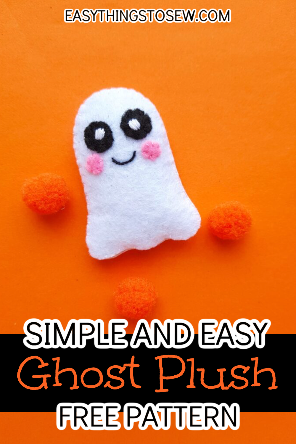 How To Sew A Cute Ghost Plush - Easy Things to Sew