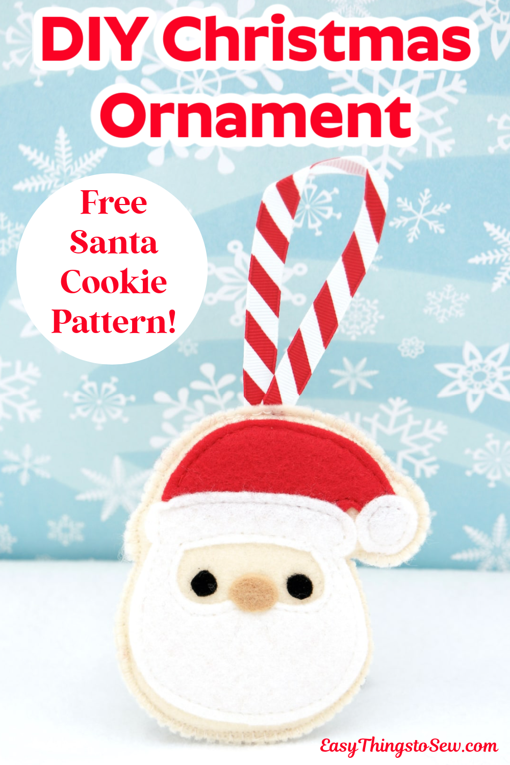 Santa Cookie Christmas Ornament (Free Pattern) - Easy Things to Sew