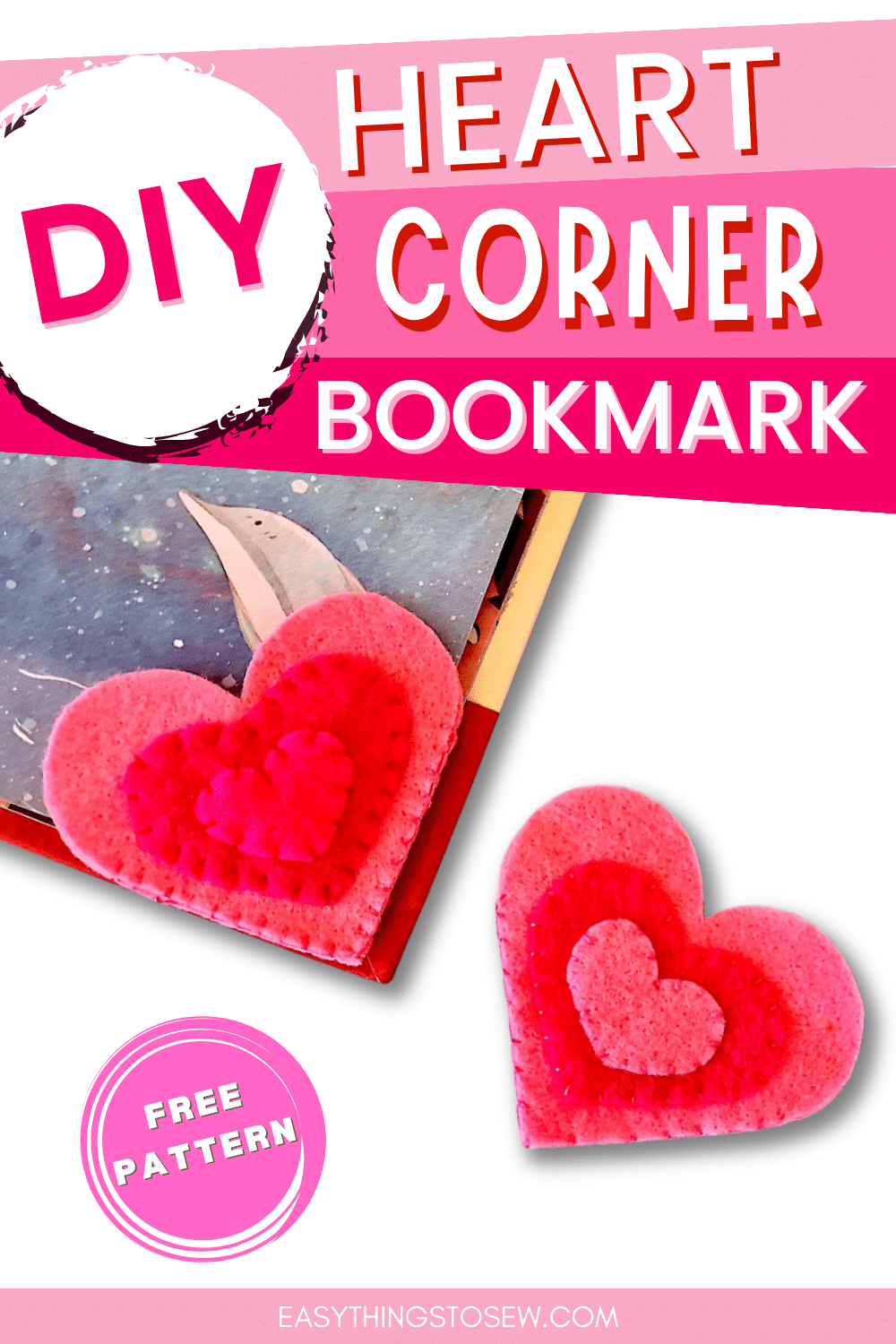 Felt Heart Corner Bookmark (Free Pattern) - Easy Things to Sew