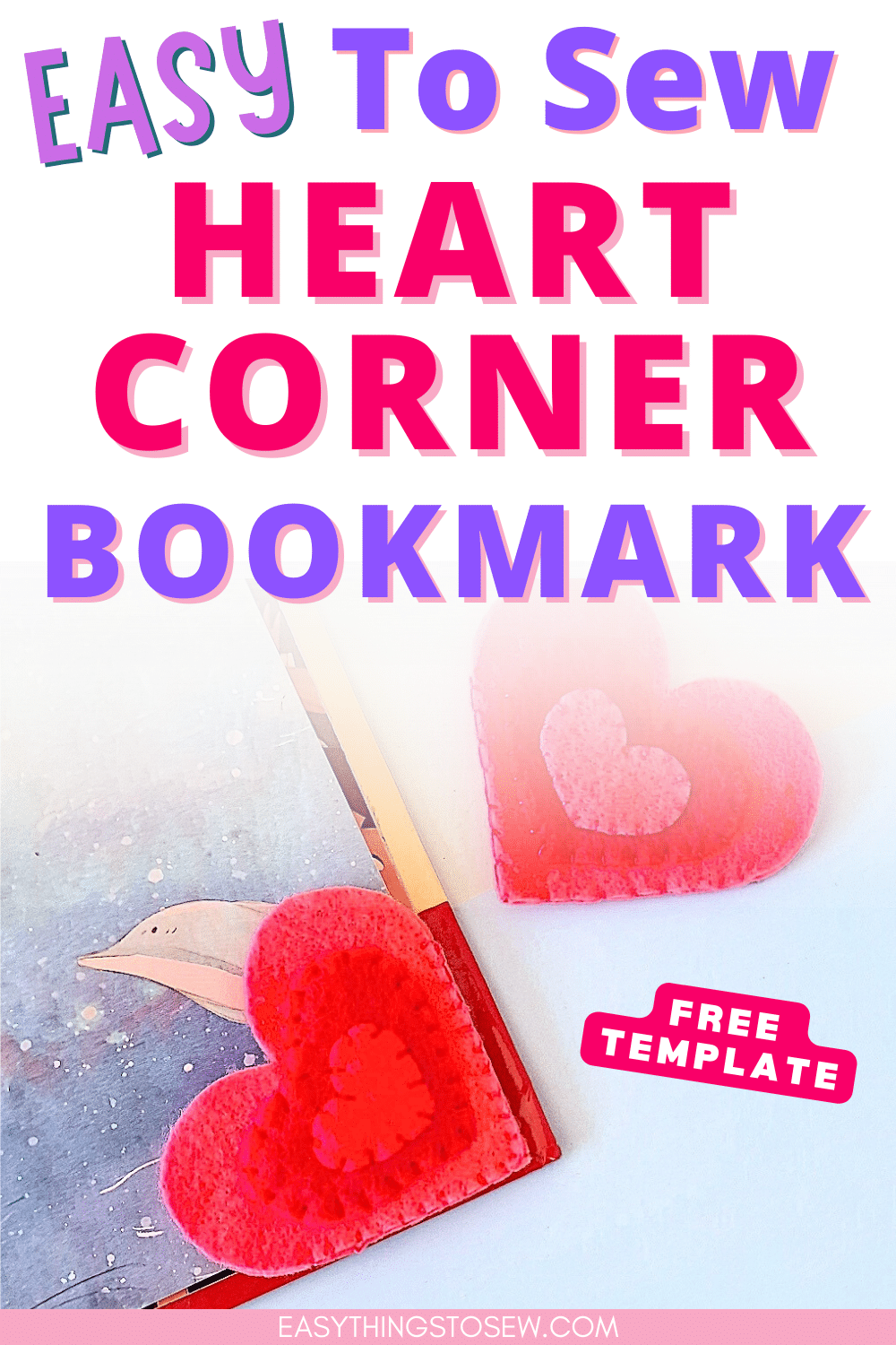 Felt Heart Corner Bookmark (Free Pattern) - Easy Things to Sew