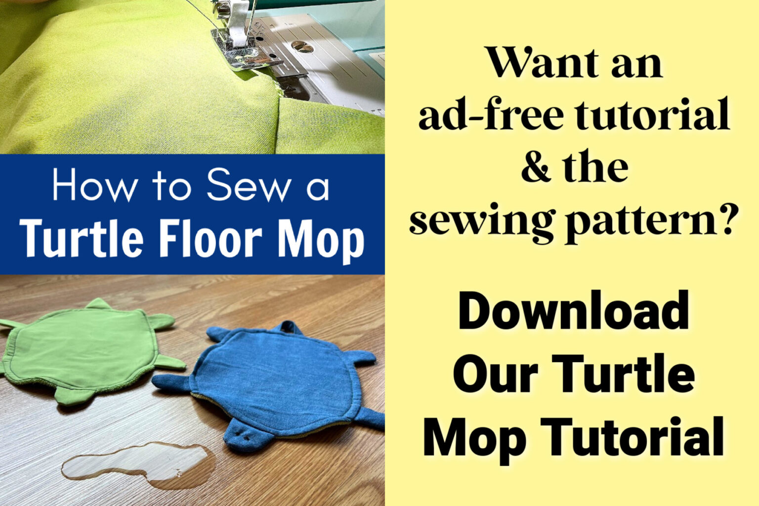 Turtle Mop Sewing Pattern: How to Make a Foot Mop - Easy Things to Sew