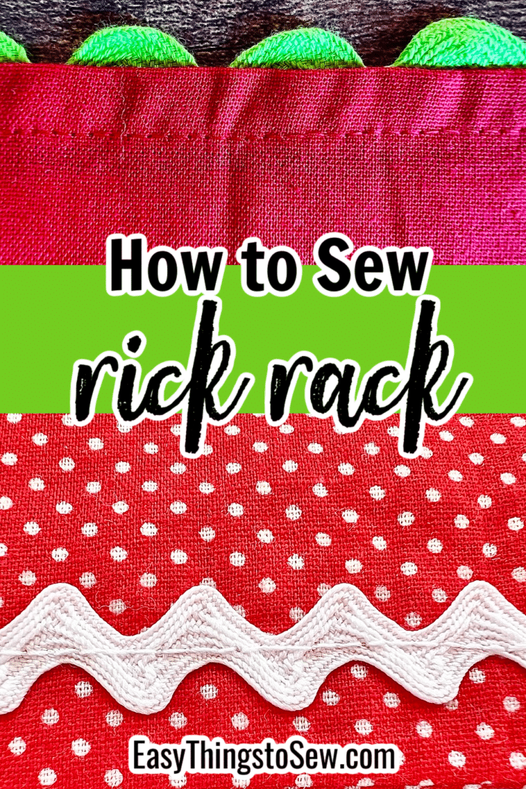 How to Sew Rick Rack: Unique Ways to Stitch the Trim - Easy Things to Sew