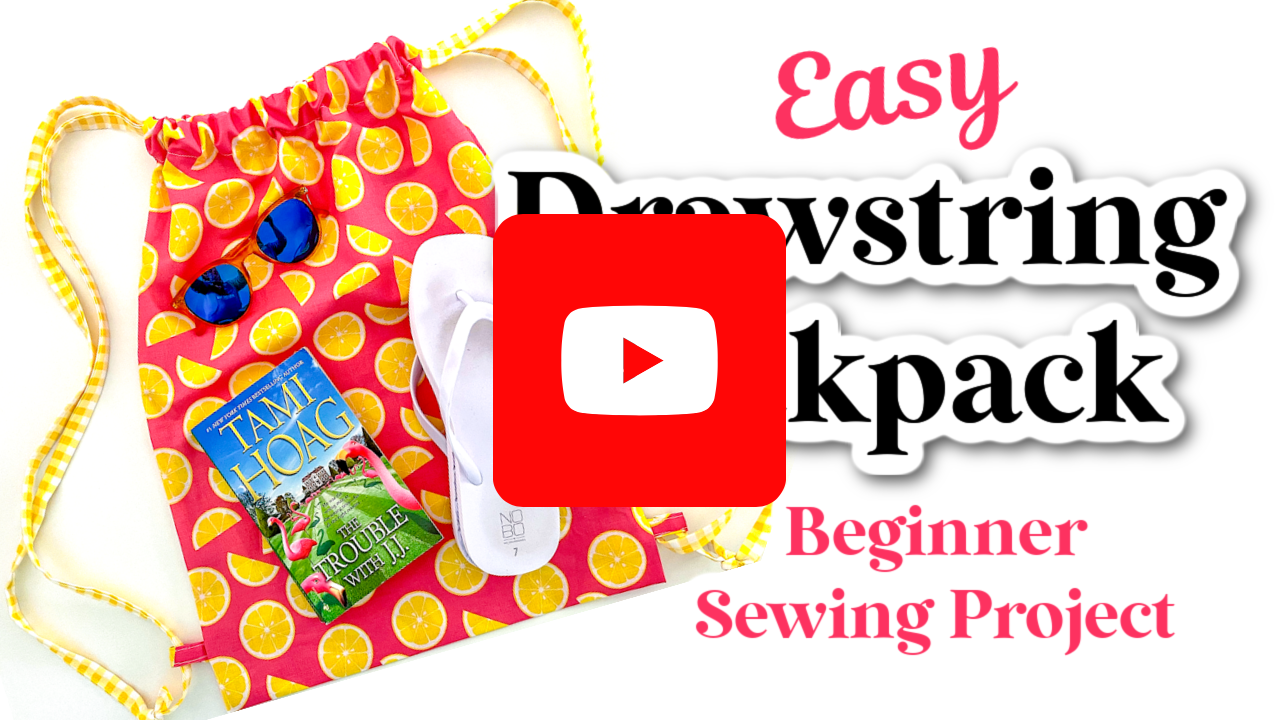 How to Make a Drawstring Backpack (Beginner Sewing Tutorial with Video ...