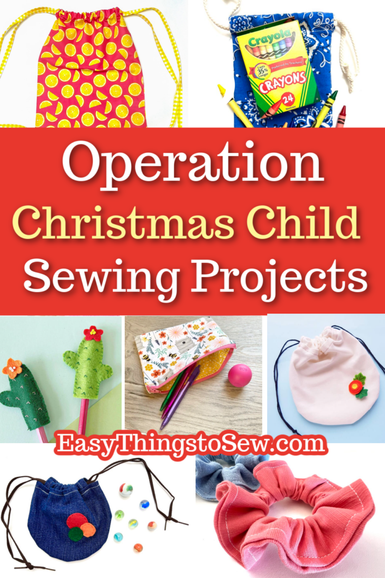 22 Sewing Projects for Operation Christmas Child - Easy Things to Sew