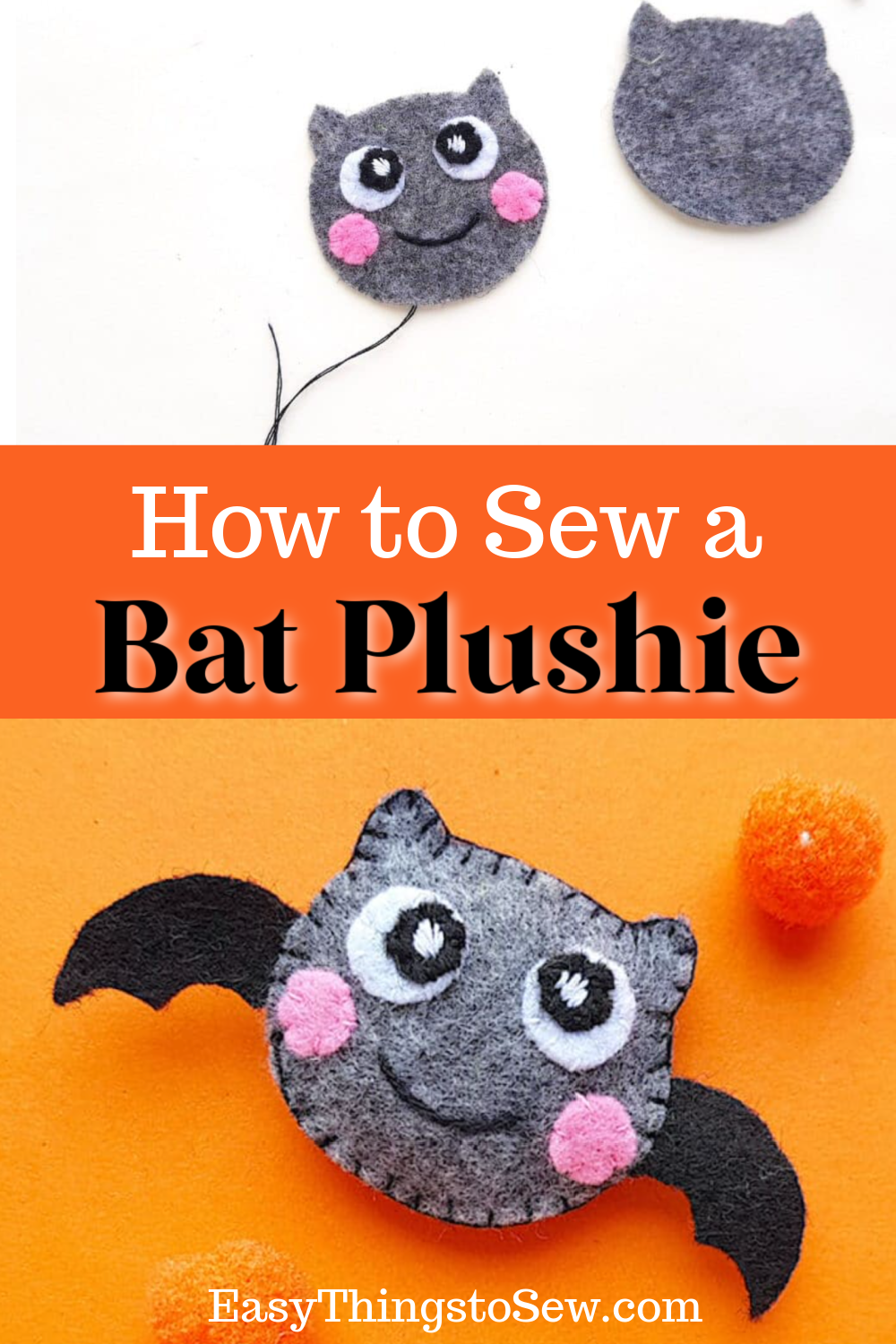 How To Sew A Felt Bat Plushie - Easy Things to Sew