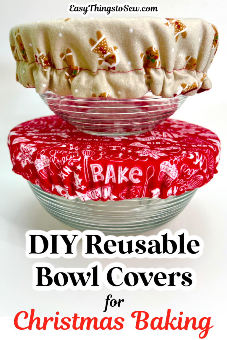 Reusable Bowl Covers For Christmas Baking (with Video Tutorial) - Easy ...