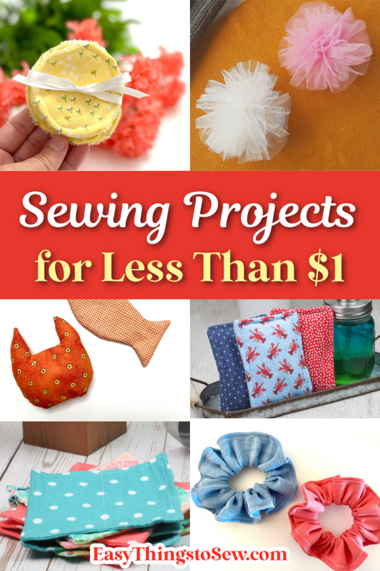 17 Sewing Projects That Cost Less Than $1 to Make - Easy Things to Sew
