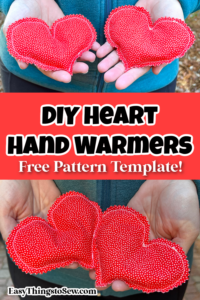Heart Hand Warmers (Free Pattern and Printable Labels) - Easy Things to Sew