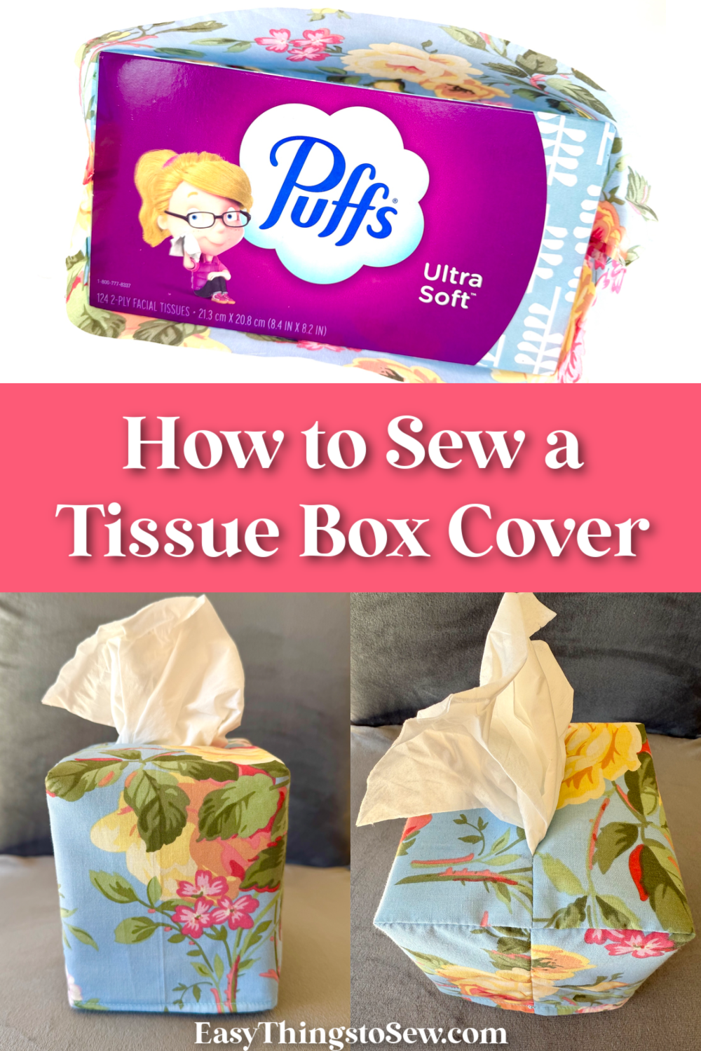 Easy DIY Tissue Box Cover (Reversible or Single Fabric) - Easy Things ...